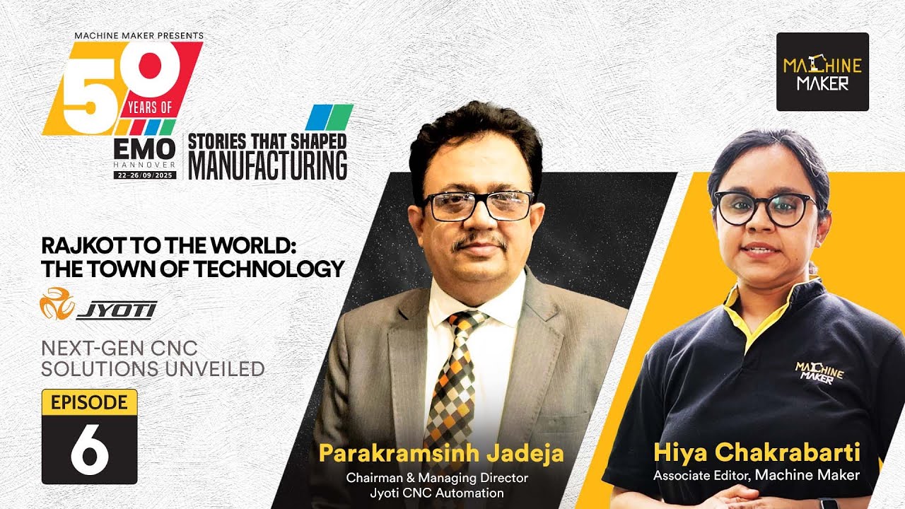 Jyoti CNC’s Inspiring Journey | Rajkot to the World | 50 Years of EMO