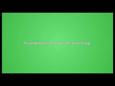 Line of march Meaning