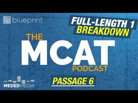 Blueprint MCAT Full-Length 1: CARS Passage 6 – Consulting | The MCAT Podcast Ep. 203