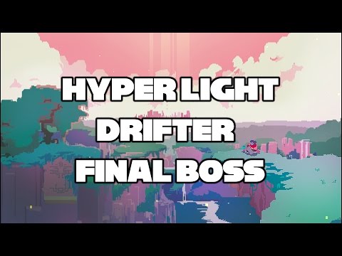 Steam Community :: Video :: Hyper Light Drifter - Final Boss