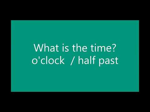 What is the time 1 - o'clock and half past