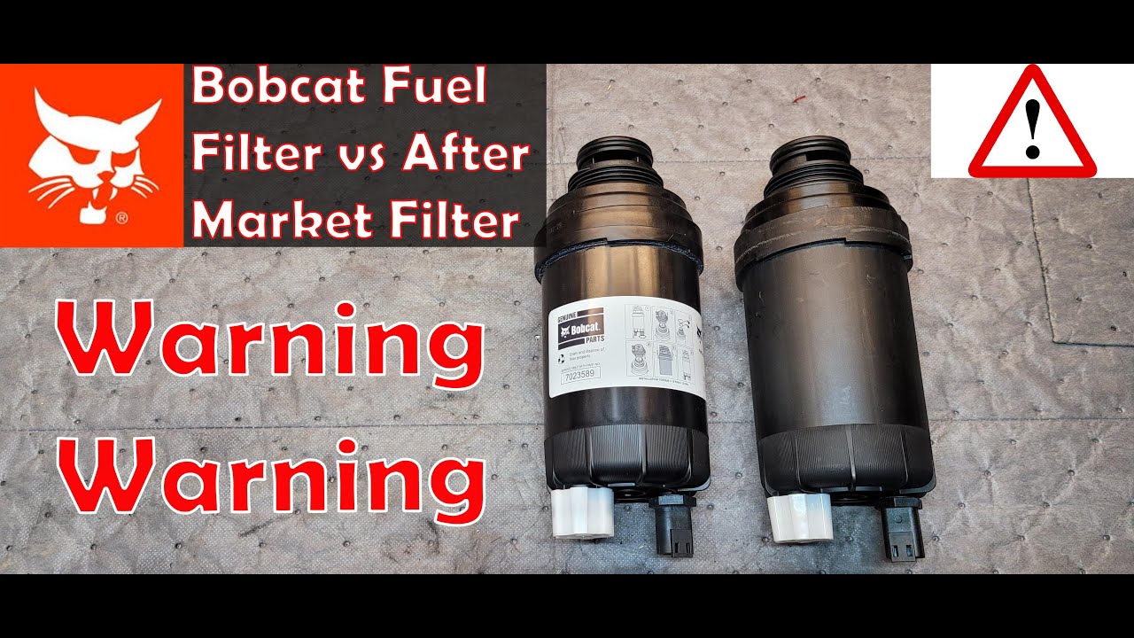 Bobcat Skid Steer Fuel Filter Caution