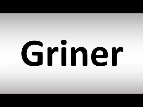 How to Pronounce Griner
