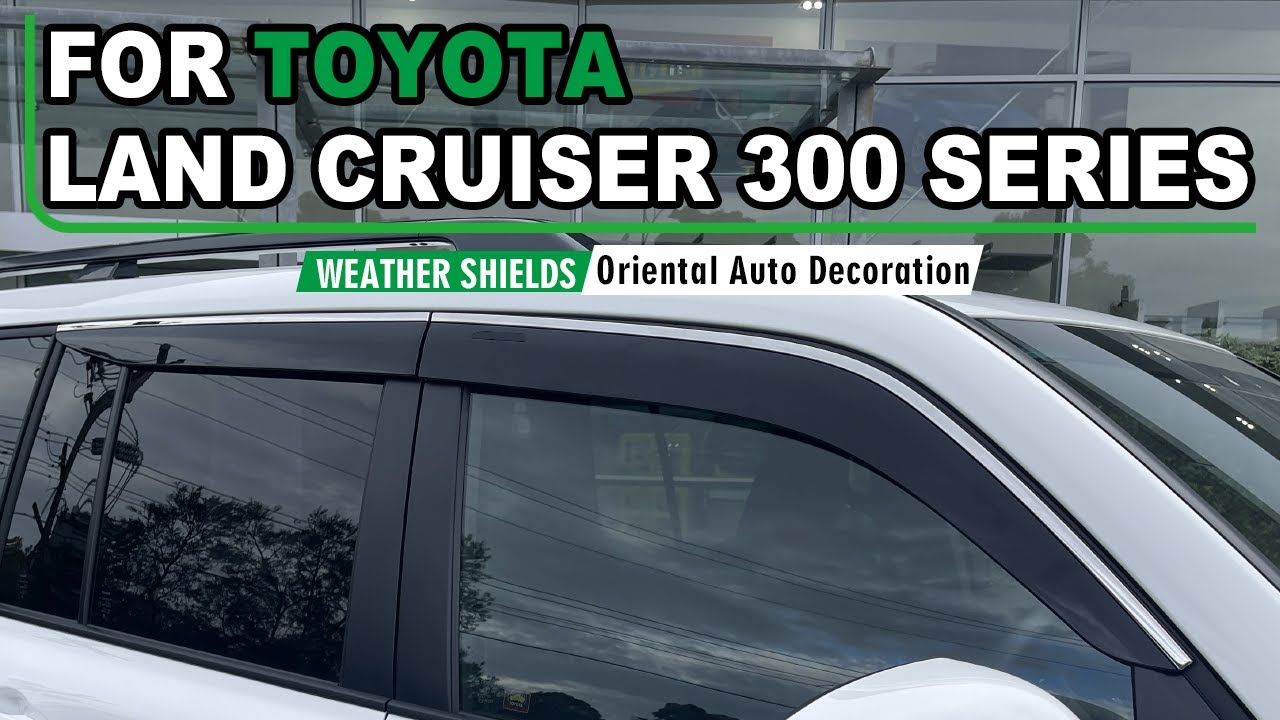 Injection Stainless Weather shields for Toyota Land Cruiser 300 2021+ | OAD4x4