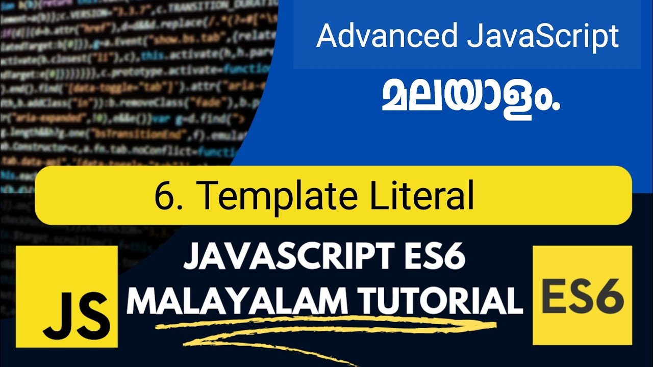 Template Literals | JavaScript ES6 | Advanced JavaScript Malayalam Tutorial | Part-6
