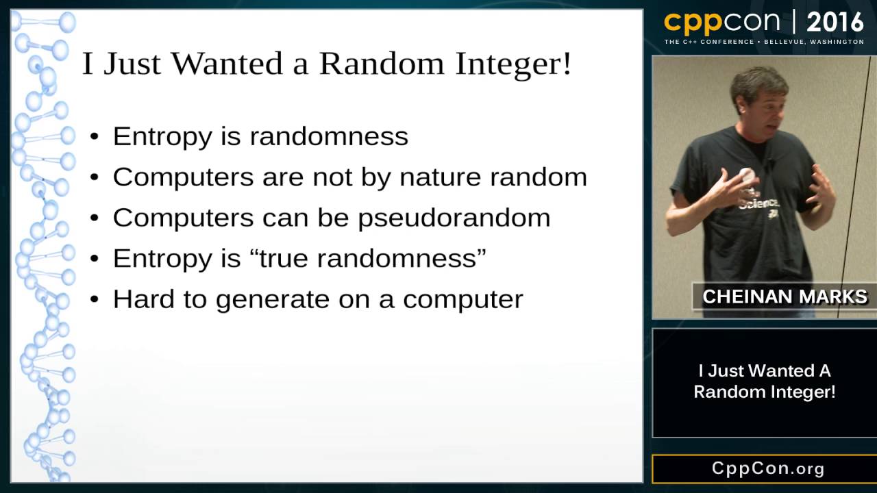 CppCon 2016: Cheinan Marks “I Just Wanted a Random Integer!