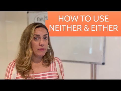 How to Use Neither and Either in Negative Statements