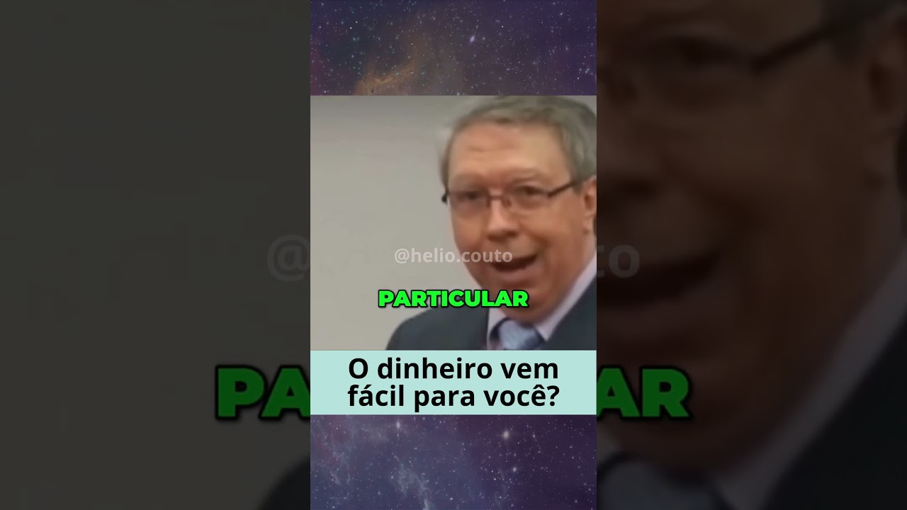 O dinheiro vem fácil para você? #heliocouto