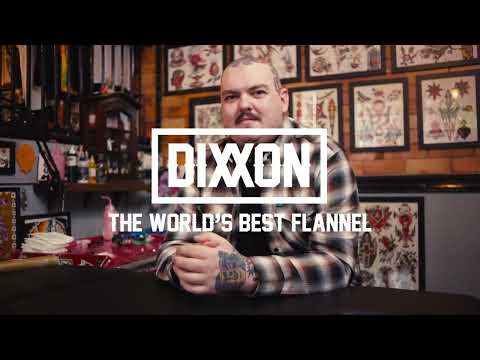 DIXXON | THE WORLD'S BEST FLANNEL SHIRT