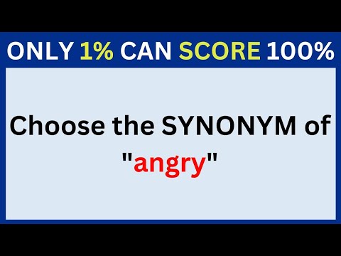 English Synonyms Quiz: ONLY 1% CAN SCORE 100%