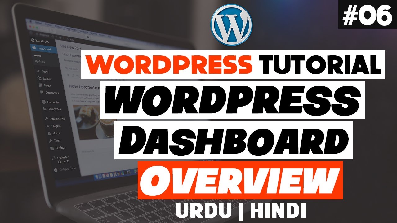 WordPress Dashboard Interface Tutorial 2023 in Urdu|Hindi - WordPress Course