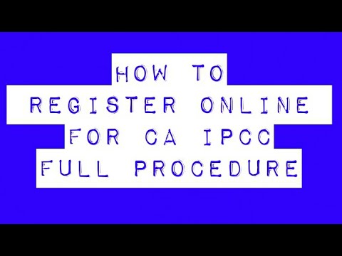 HOW TO REGISTER FOR CA IPCC ONLINE PROCEDURE TO APPEAR IN NOV 2018 EXAMS