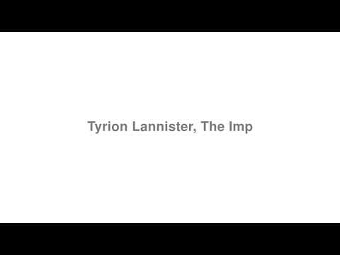 How to Pronounce "Tyrion Lannister, The Imp (Game of Thrones)"