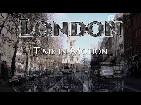 London: Time In Motion