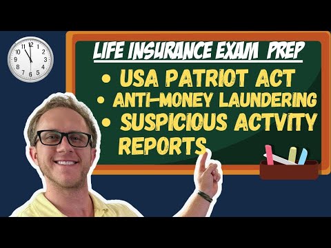 Patriot Act + Anti-Money Laundering - Life Insurance Exam Prep