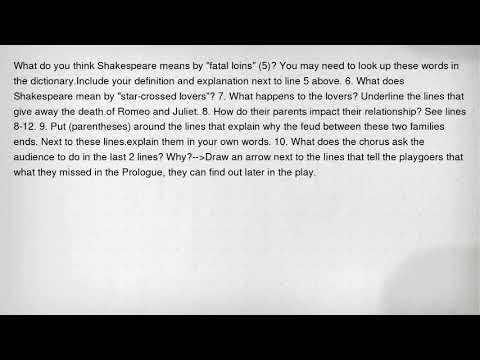 What do you think Shakespeare means by "fatal loins" (5)? You may need to look up these words in the