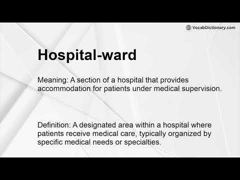 Hospital-ward Meaning