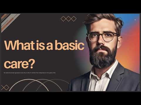 WHAT IS A BASIC CARE