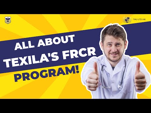 Texila's FRCR Program: Everything You Need to Know