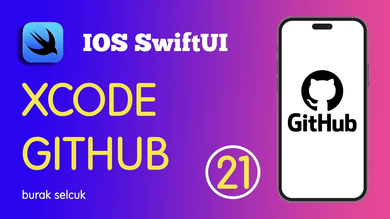 SWIFTUI - 21 CONNECT XCODE PROJECT TO GITHUB