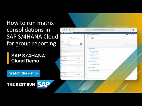 SAP S/4HANA for Group Reporting: Matrix Consolidations | Overview Demo