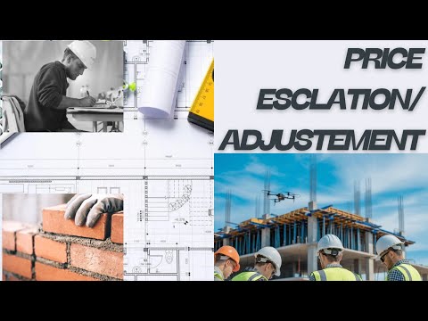 Price Escalation or Price Adjustement of Construction Project