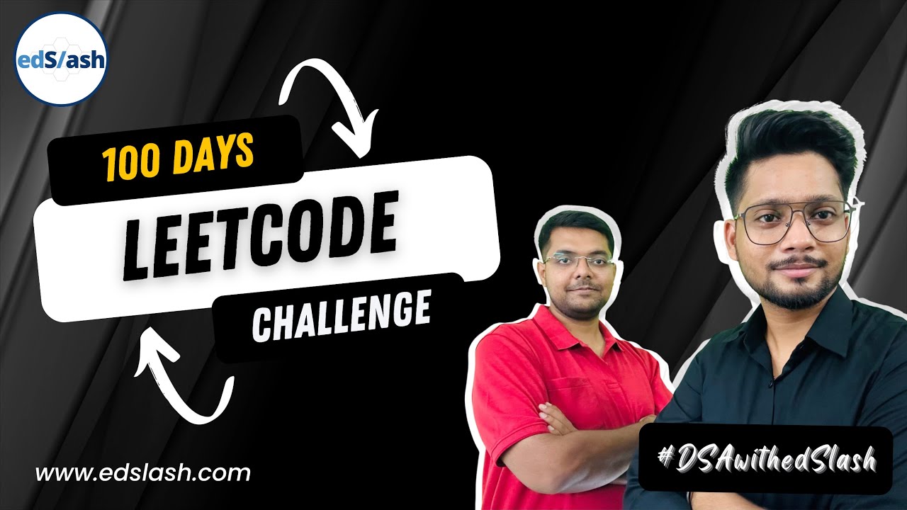 Kickstart Your Coding Journey with a 100-Day LeetCode Challenge | Master DSA with Java