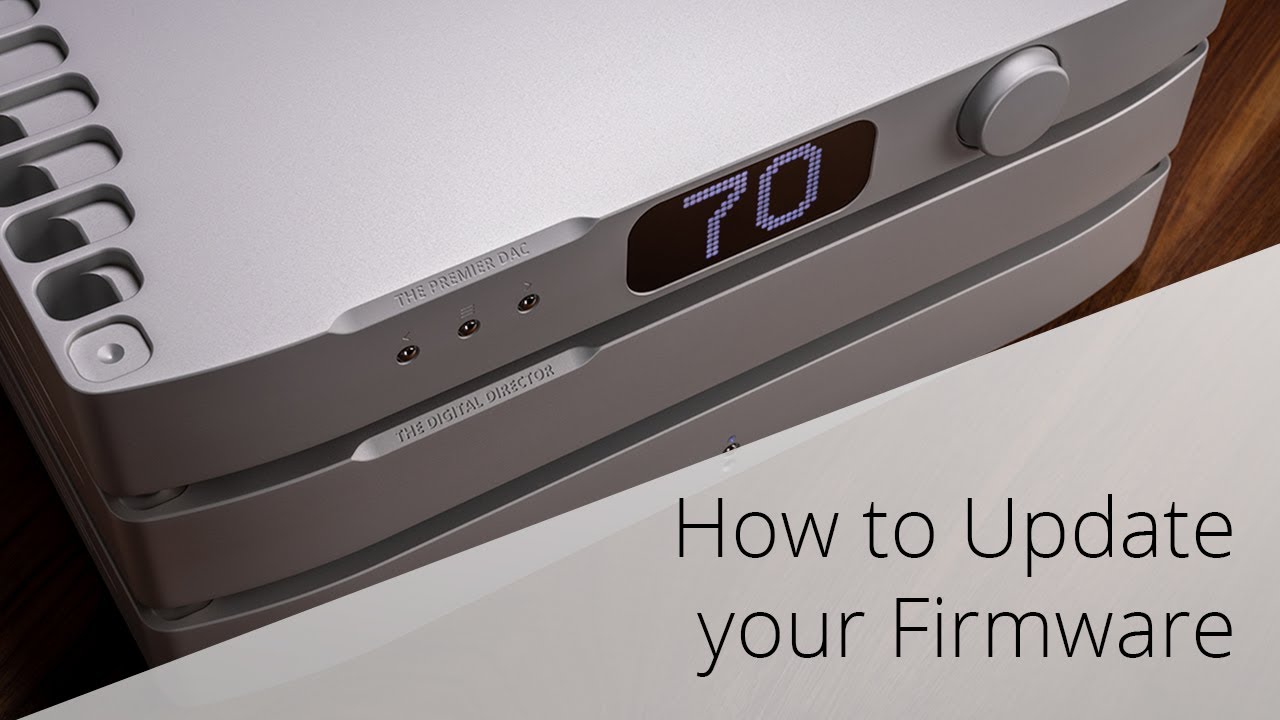 Premier DAC and Digital Director Firmware Update Guide