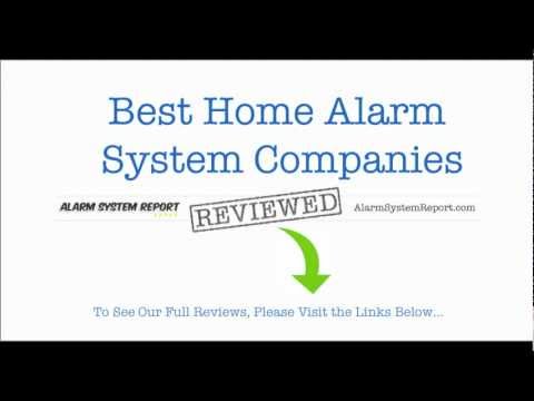 Best Home Alarm System Companies -- Alarm System Reviews