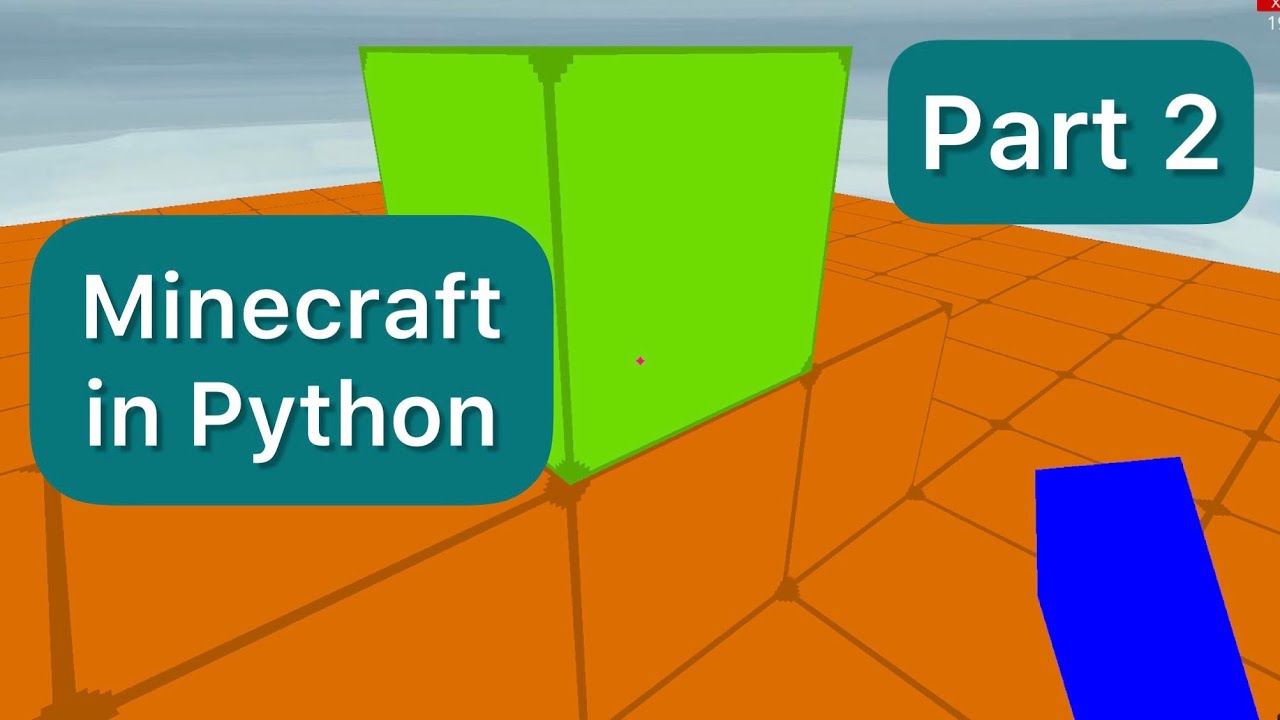 Minecraft in Python (Ursina Engine) Part 2