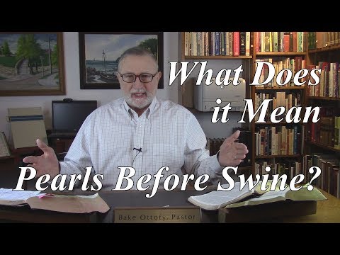 What Does it Mean: Pearls Before Swine?