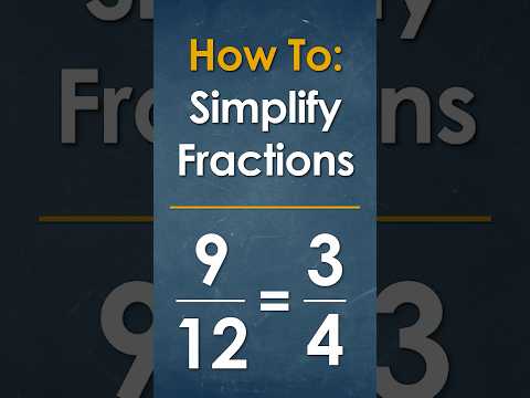 How to Simplify Fractions
