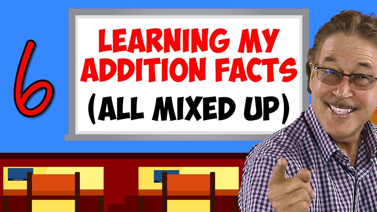 Learning My Addition Facts (All Mixed Up) | Addition Facts for 6 | Jack Hartmann