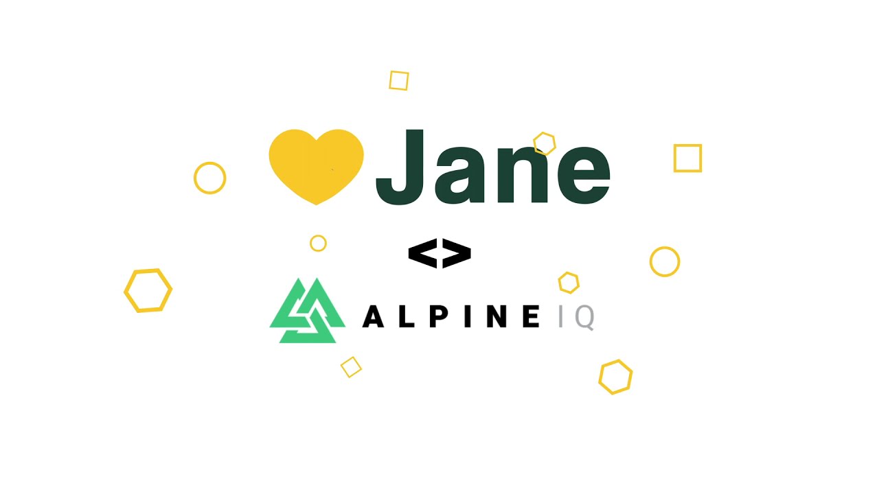 Alpine IQ + Jane Integration