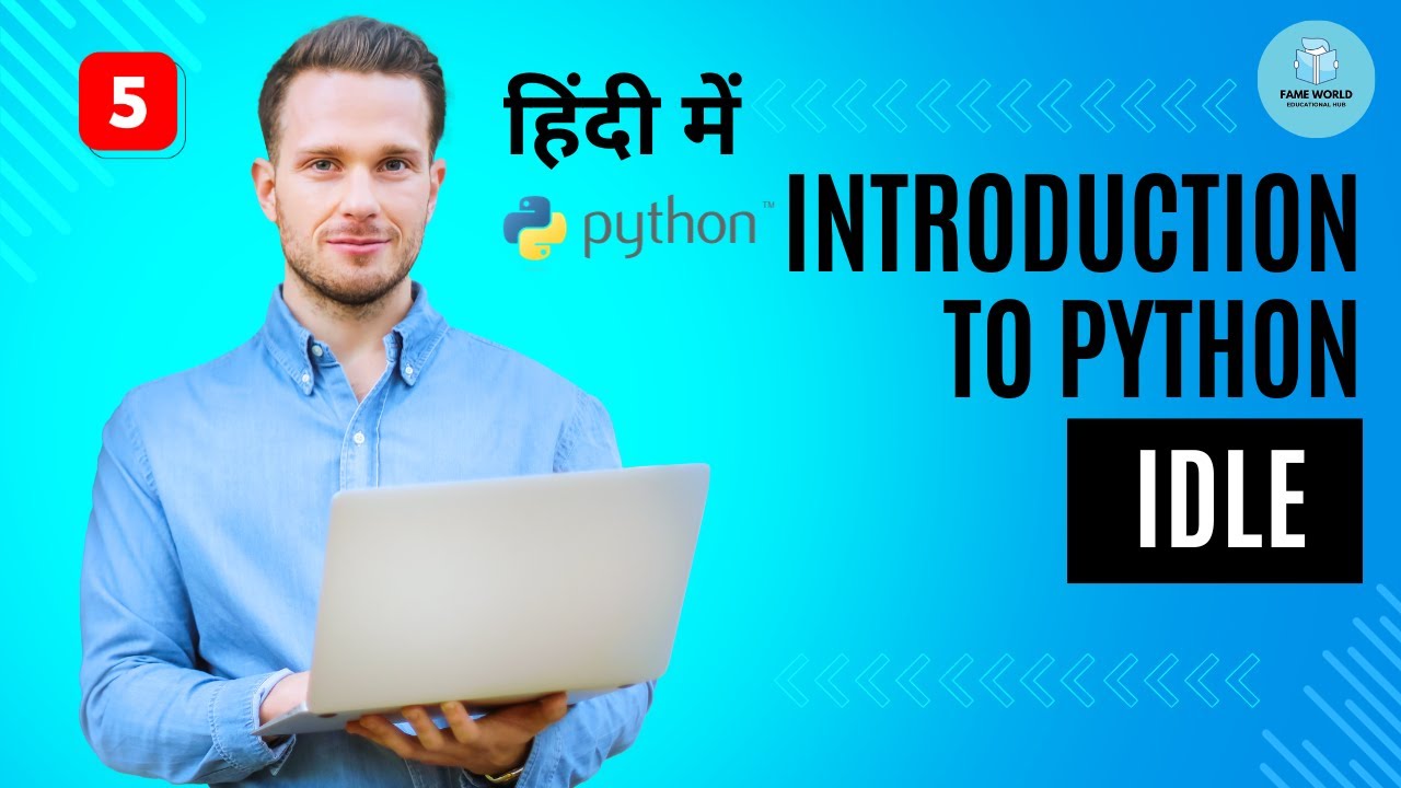 Python Installation | IDLE Intro | Arithmetic Operators @FameWorldeducatonalhub