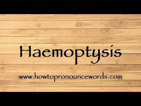 How To Pronounce Haemoptysis ? How To say Haemoptysis New Video