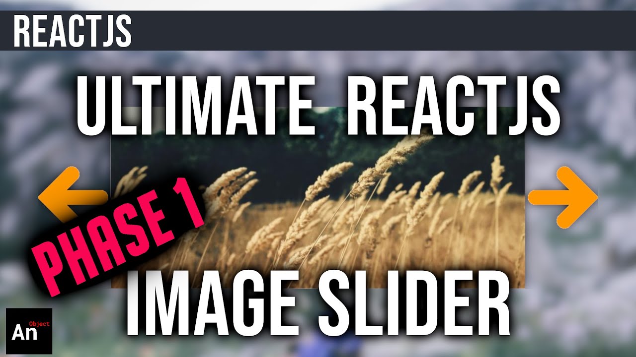 How to Create The ULTIMATE Image Slider in ReactJS (RESPONSIVE-3 types of navigation) | Phase 1