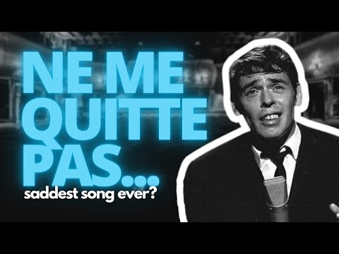 What does Ne Me Quitte Pas mean in English?