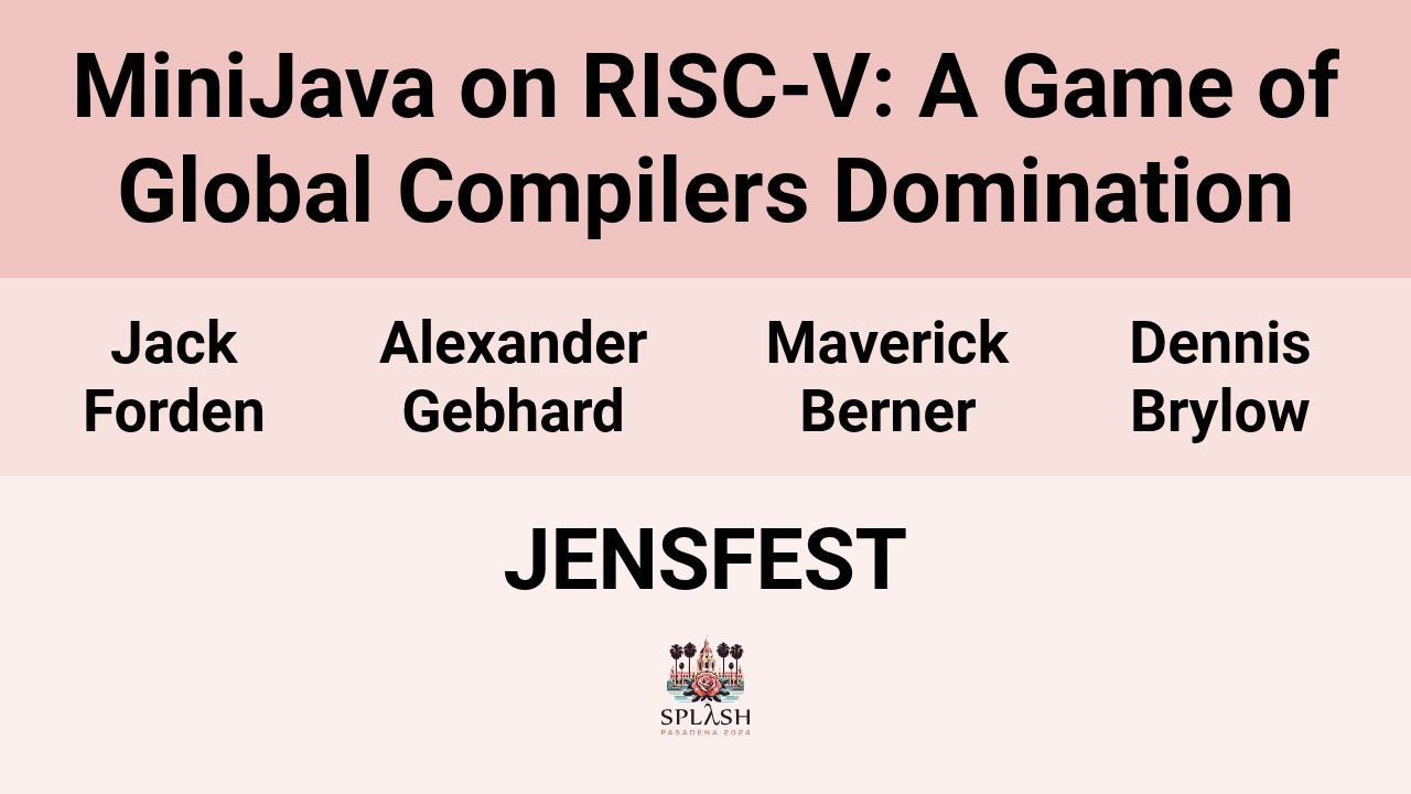 [JENSFEST24] MiniJava on RISC-V: A Game of Global Compilers Domination