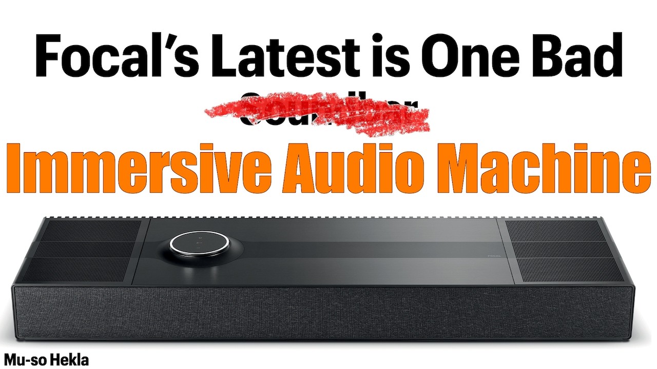 Focal’s Mu-So Hekla All-In-One: Impressions & Tech Overview at FLAX 2026