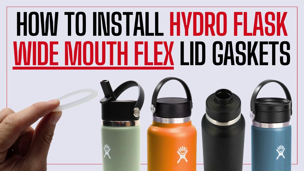 How to replace your Hydro Flask Wide Mouth Flex Lid/Cap Gasket