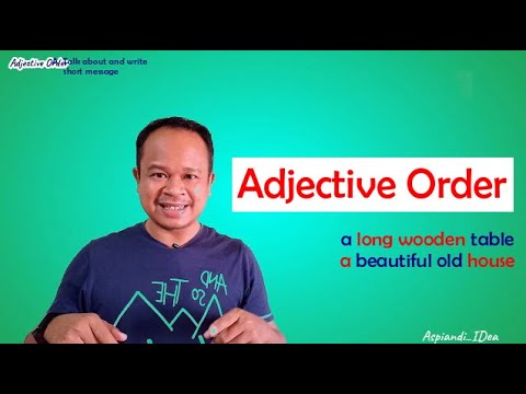 Pelajaran Bahasa Inggris: ADJECTIVE ORDER