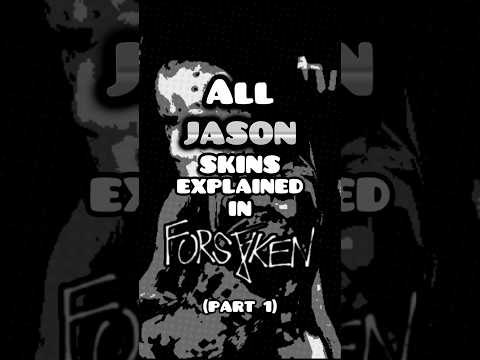 JASON: All Skins EXPLAINED! (Part 1) | Roblox Forsaken 2.2.1