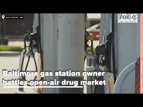 Baltimore gas station owner battles open-air drug market, says city response lackluster