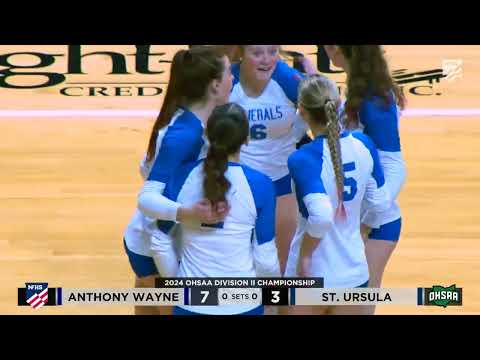 OHSAA State Volleyball D2 Championship - Anthony Wayne vs St. Ursula