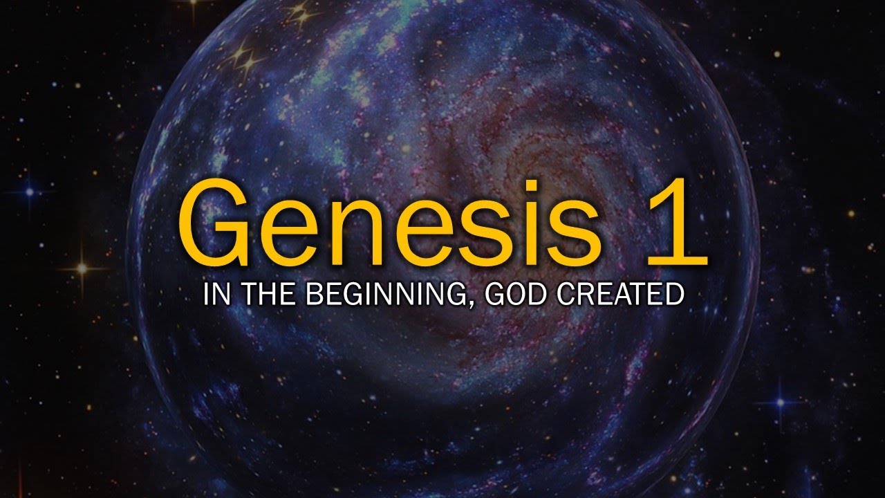 Genesis 1 In the Beginning, God Created (WEB Audio Bible)