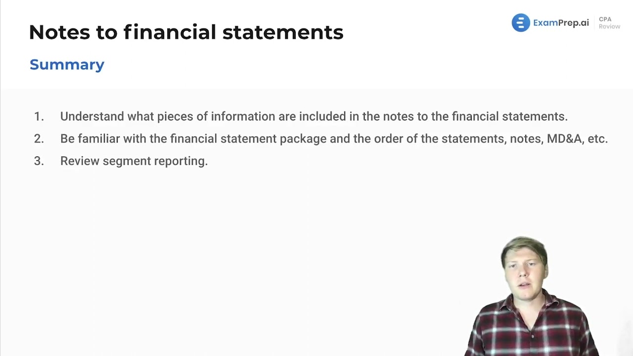 Notes to Financial Statements Summary - FAR Exam Prep
