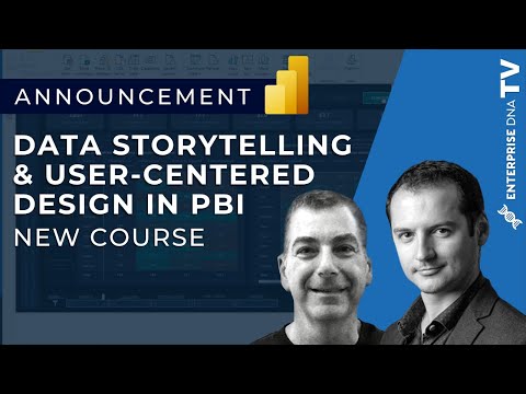 Data Storytelling & User-centered Design In Power BI β New Course