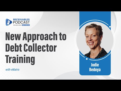 How eMatrix Training is Modernizing Debt Collection | 5 Strategies with Jodie Bedoya | Ep 203