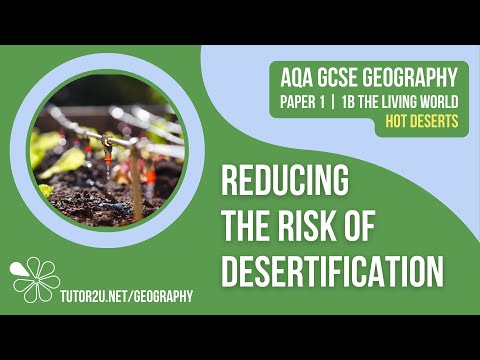 Reducing the Risk of Desertification | AQA GCSE Geography | Hot Deserts 10